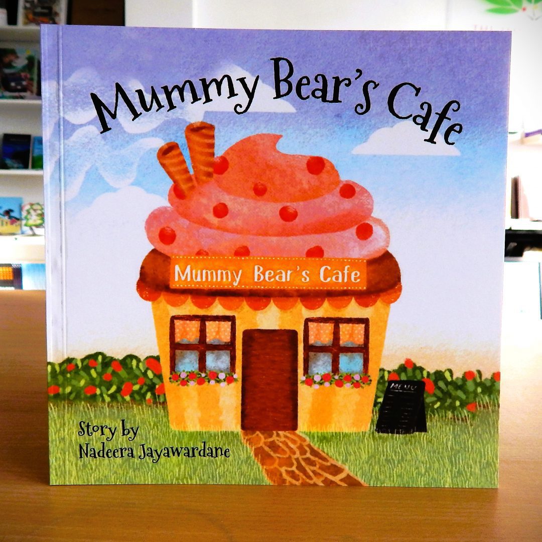 Mummy Bear's Cafe - Jam Fruit Tree Publications